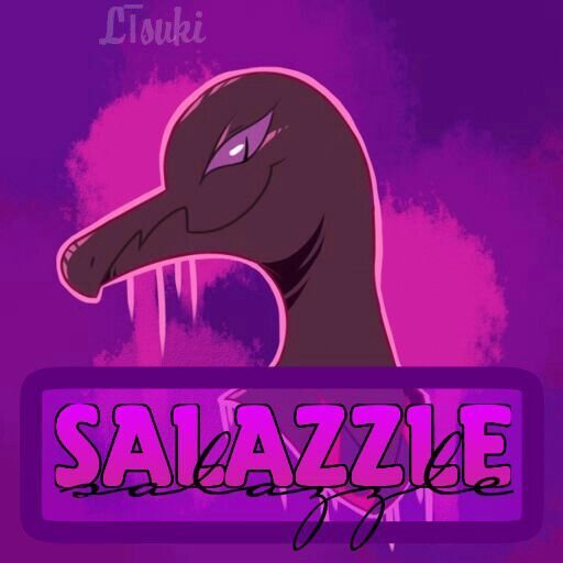 💀salazzle🔥 Wiki •pokémon• En Español Amino