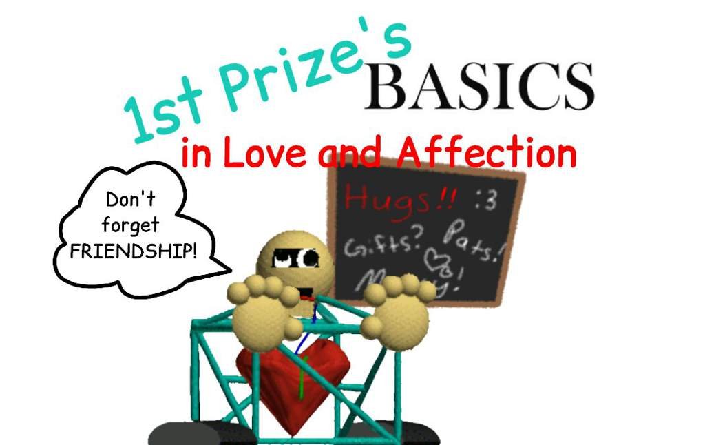 1st Prizes Basics In Love And Affection Baldis Basics Amino