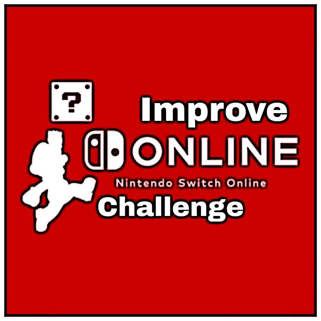 Improve Nintendo Switch Online - Contest | Nintendo Switch! Amino Improve Nintendo Switch Online - Contest | Nintendo Switch! Amino