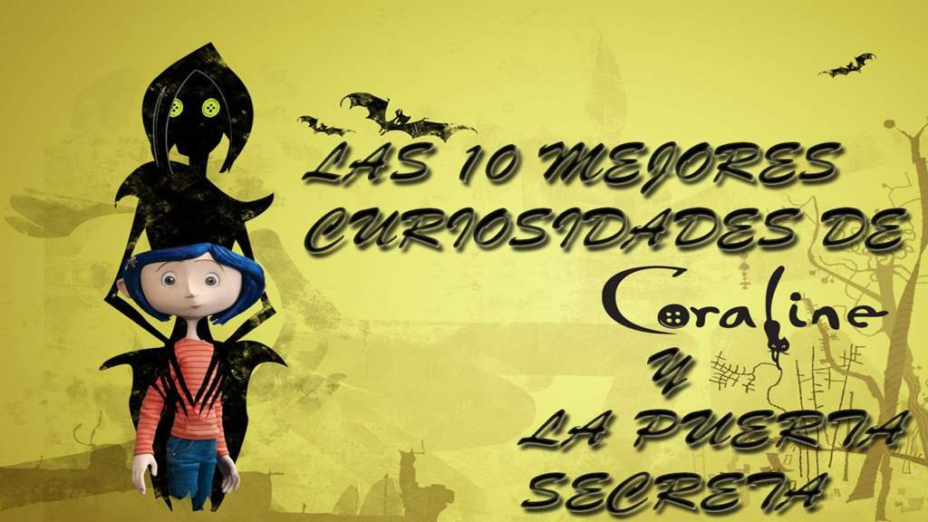 Las 10 mejores Curiosidades de Coraline y la Puerta Secreta | Youtubers ... Las 10 mejores Curiosidades de Coraline y la Puerta Secreta | Youtubers ...