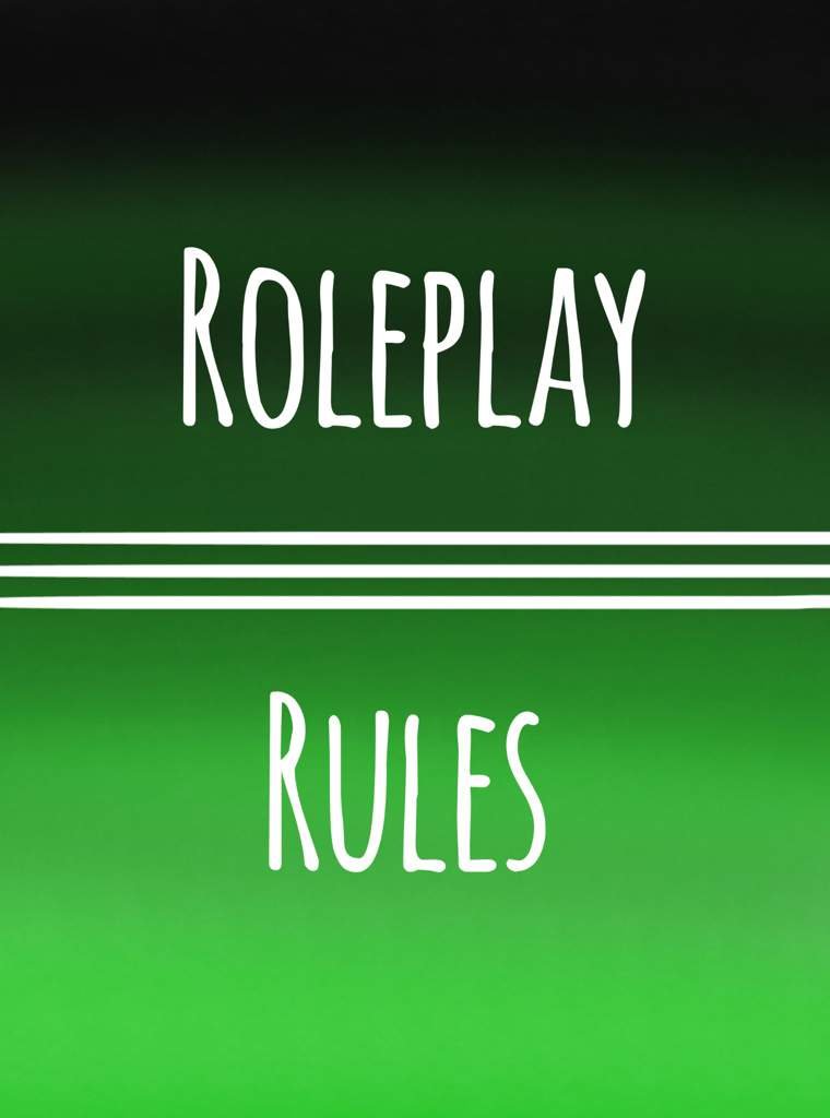 ~roleplay Rules~ Wiki Roleplay Amino