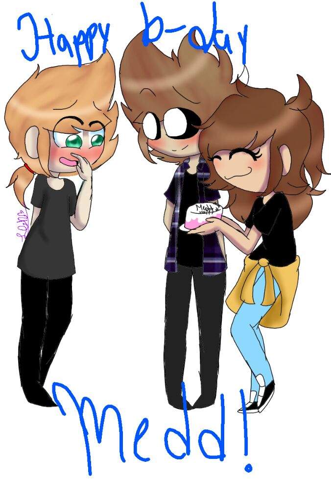 Happy Late B Day Medd And Srry If I Drawer Patricia Wrong And Original Creator Is Layuki 12