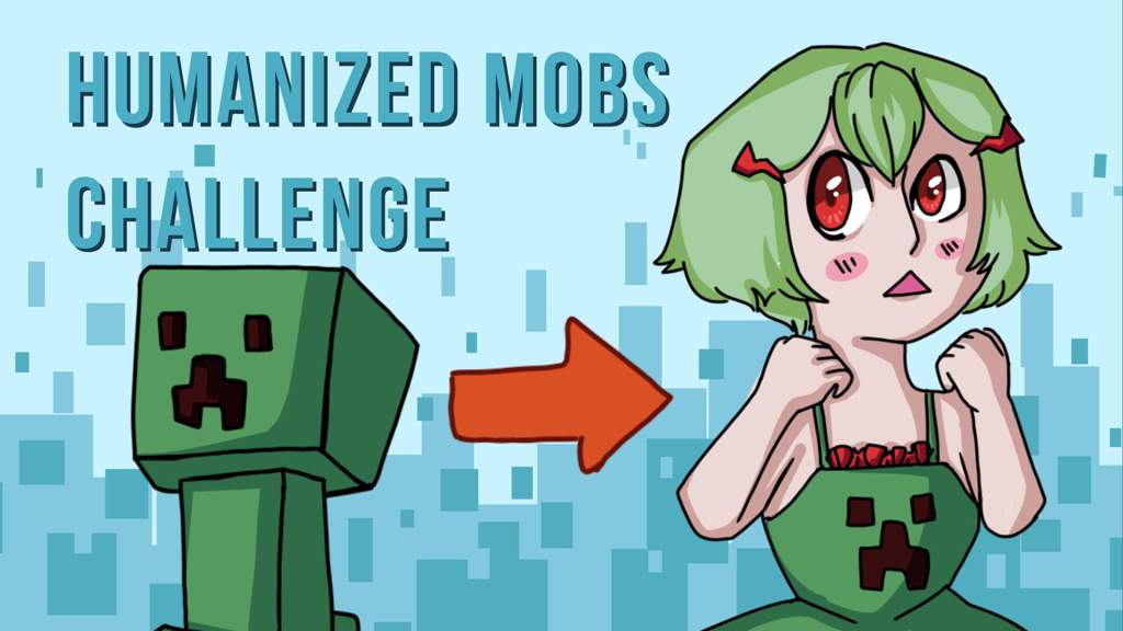 Humanized Mobs Challenge Minecraft Amino