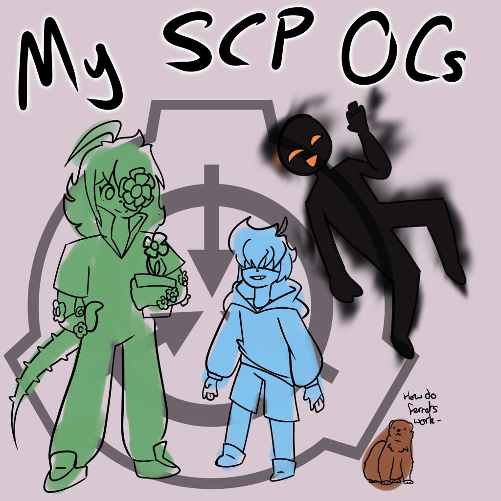 my SCP OCs summarized! | Wiki | SCP Foundation Amino